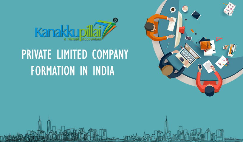 Private Limited Company formation in India - Requirement, Directors Private Limited Company formation in India - Requirement, Directors