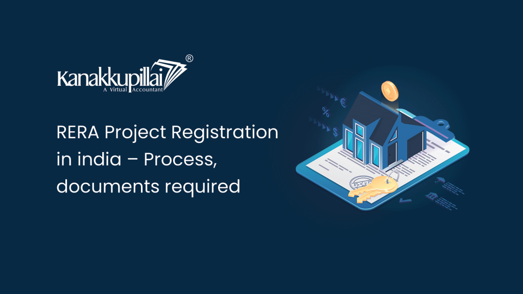 RERA Project Registration India - Process, Documents required Tamilnadu