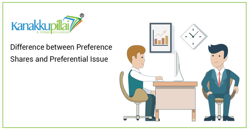 Difference Between Preference Shares and Preferential Issue