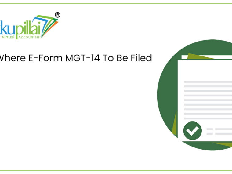 Events Where E-Form MGT-14 To Be Filed - Kanakkupillai