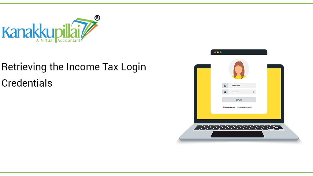 Income Tax Login How To File Income Tax E Return Without Password?