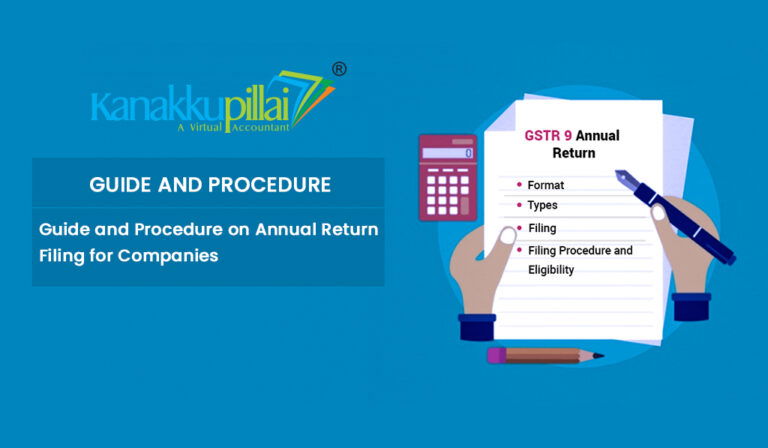 Guide and Procedure of Annual Return Filing for Companies India