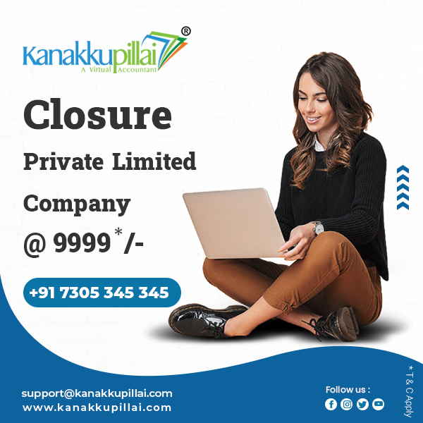 Closure of LLP India - Procedure & Documents required in Tamilnadu