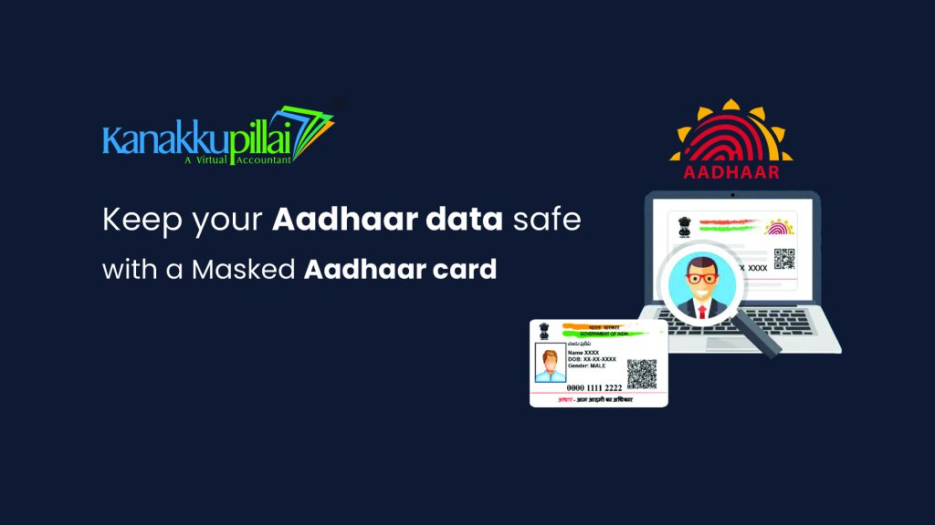 Keep your Aadhaar data safe with a Masked Aadhaar card