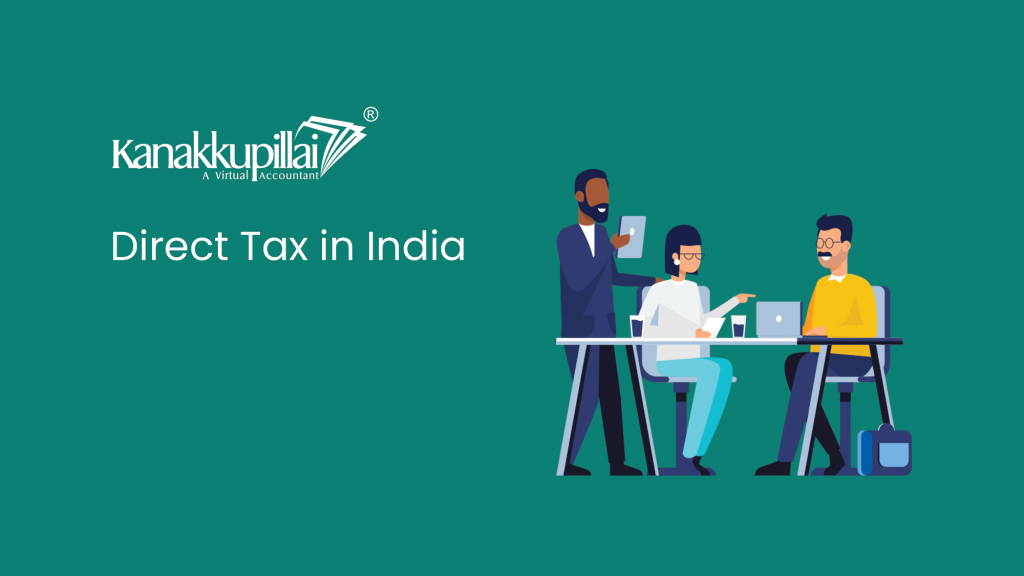 What is Direct Income Tax india ? Full Guide
