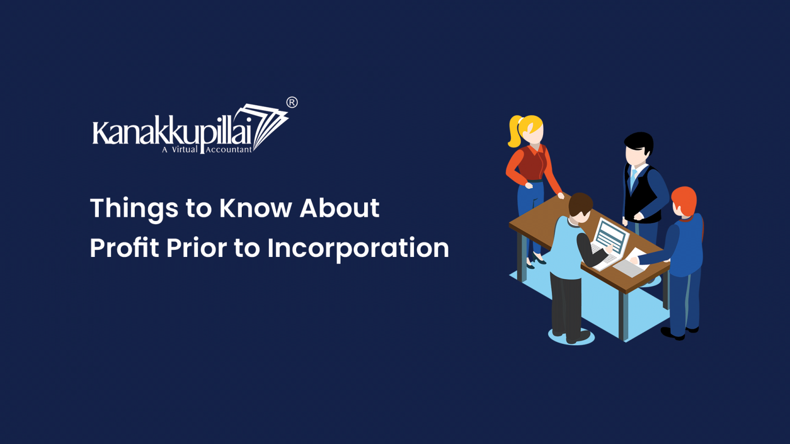 Things to Know About Profit Prior to Incorporation