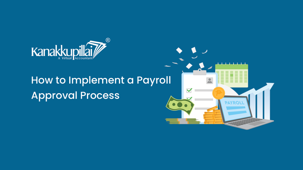 How to Implement a Payroll Approval Process?