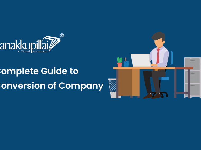 Conversion of OPC into Private Limited Company or Public Company