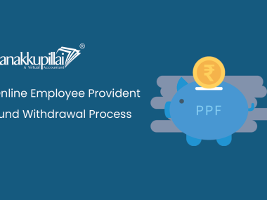 Online Employee Provident Fund Withdrawal Process