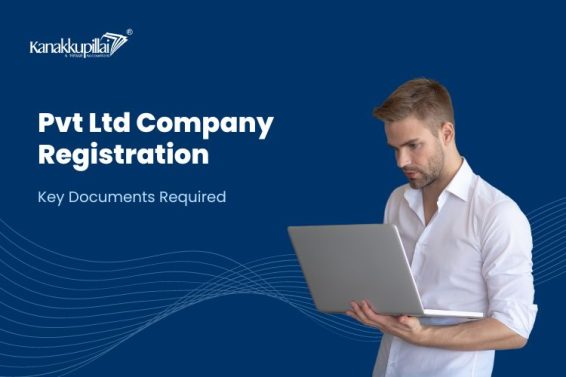 Key Documents Required for the Pvt Ltd Company Registration