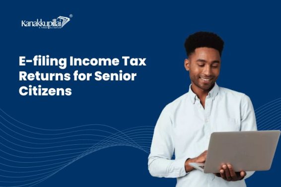 E-filing Income Tax Returns for Senior Citizens: Guidelines