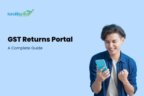 GST Returns Portal: A Complete Guide