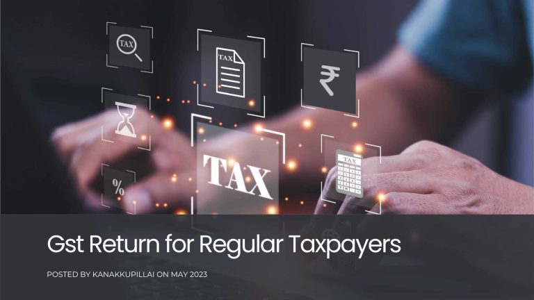 GST Return for Regular Taxpayers: Tips and Tricks