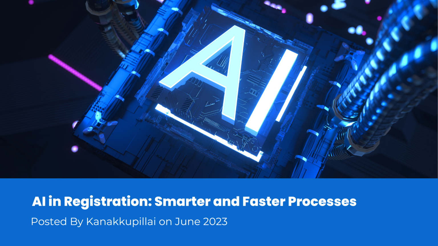 AI in Registration: Smarter and Faster Processes