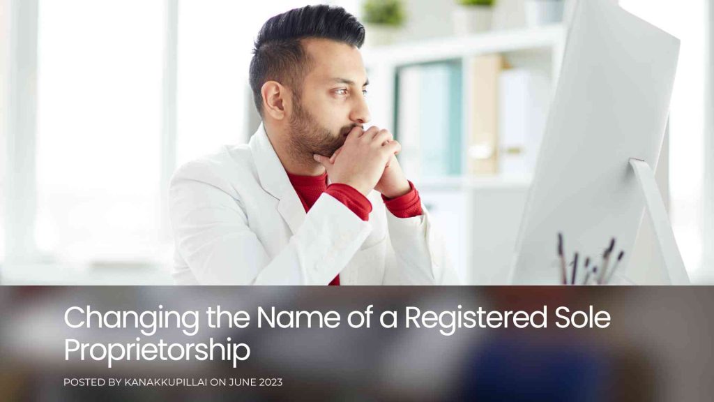 Process of Changing the Name of a Registered Sole Proprietorship