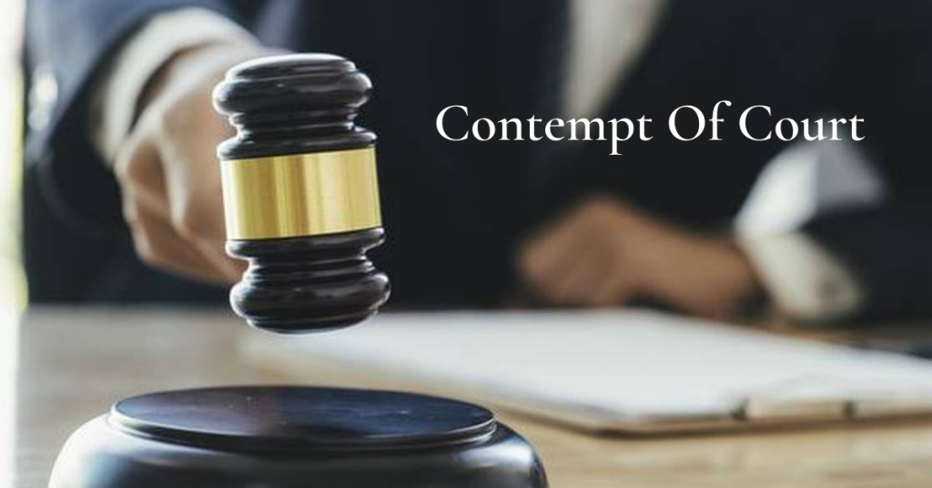 Concept of Contempt of Court