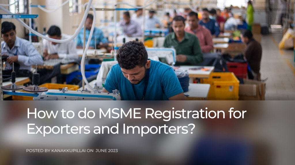 How to do MSME Registration for Exporters and Importers?