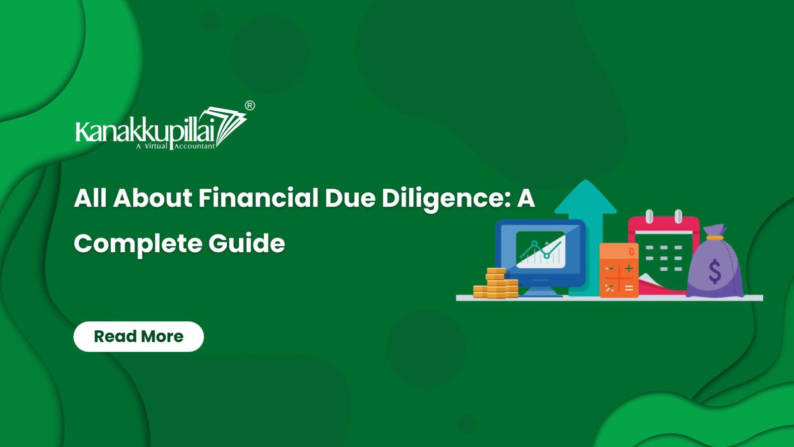 Financial Due Diligence: A Complete Guide