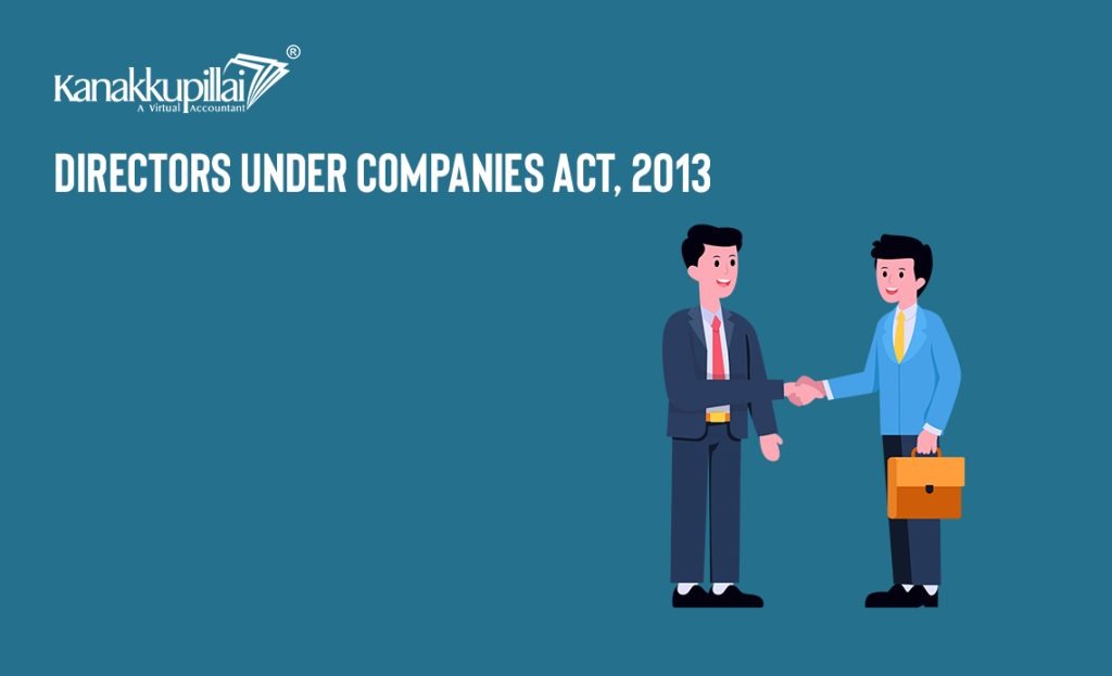 Directors under Companies Act, 2013