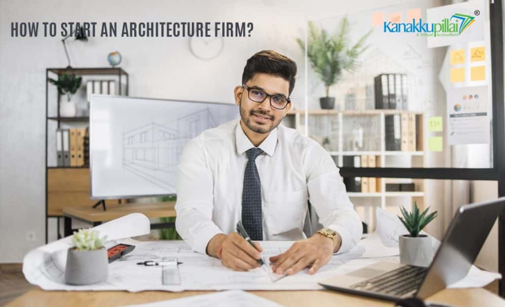 How to Start an Architecture Firm?