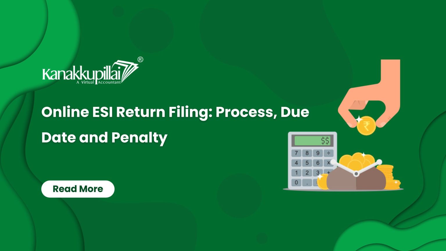 Online ESI Return Filing: Process, Due Date and Penalty