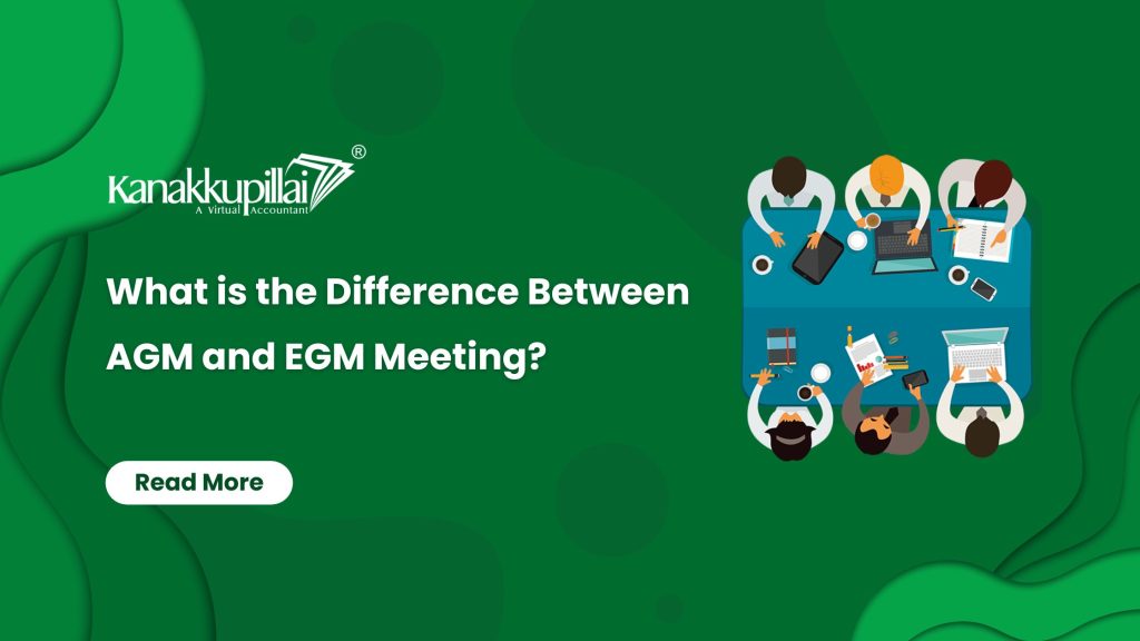 What is the Difference Between AGM and EGM Meeting? What is the Difference Between AGM and EGM Meeting?